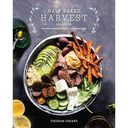 Half Baked Harvest Cookbook – Everything Colorado